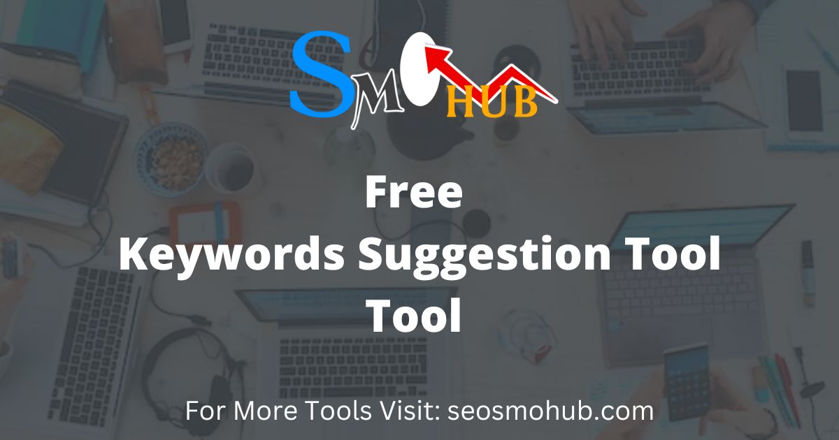 The Best Keyword Suggestion Tool On The Market : 2023