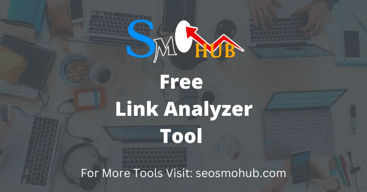 100% Free Link Analyzer Tool | Link Checker