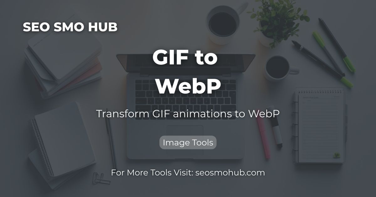 Free WebP from GIF – WebP from GIF: The Future of Image Format...