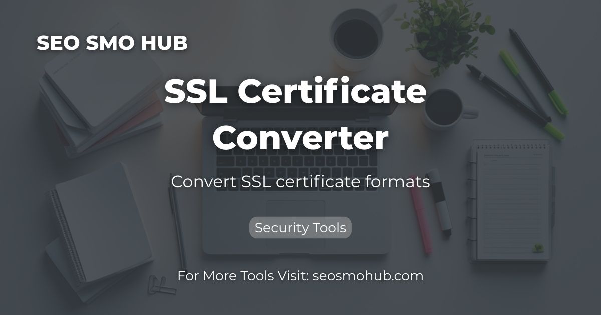 Free SSL Data Converter – Understanding SSL Data Conversion SS...