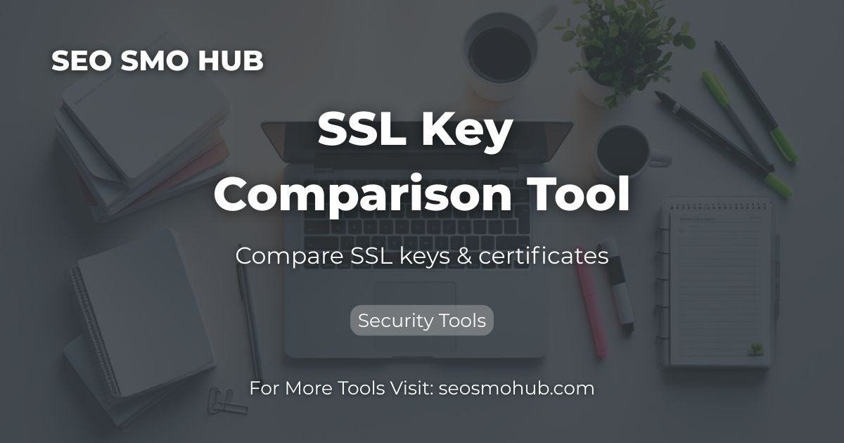 Best Certificate Key Comparison Software - Compare SSL Keys Fast